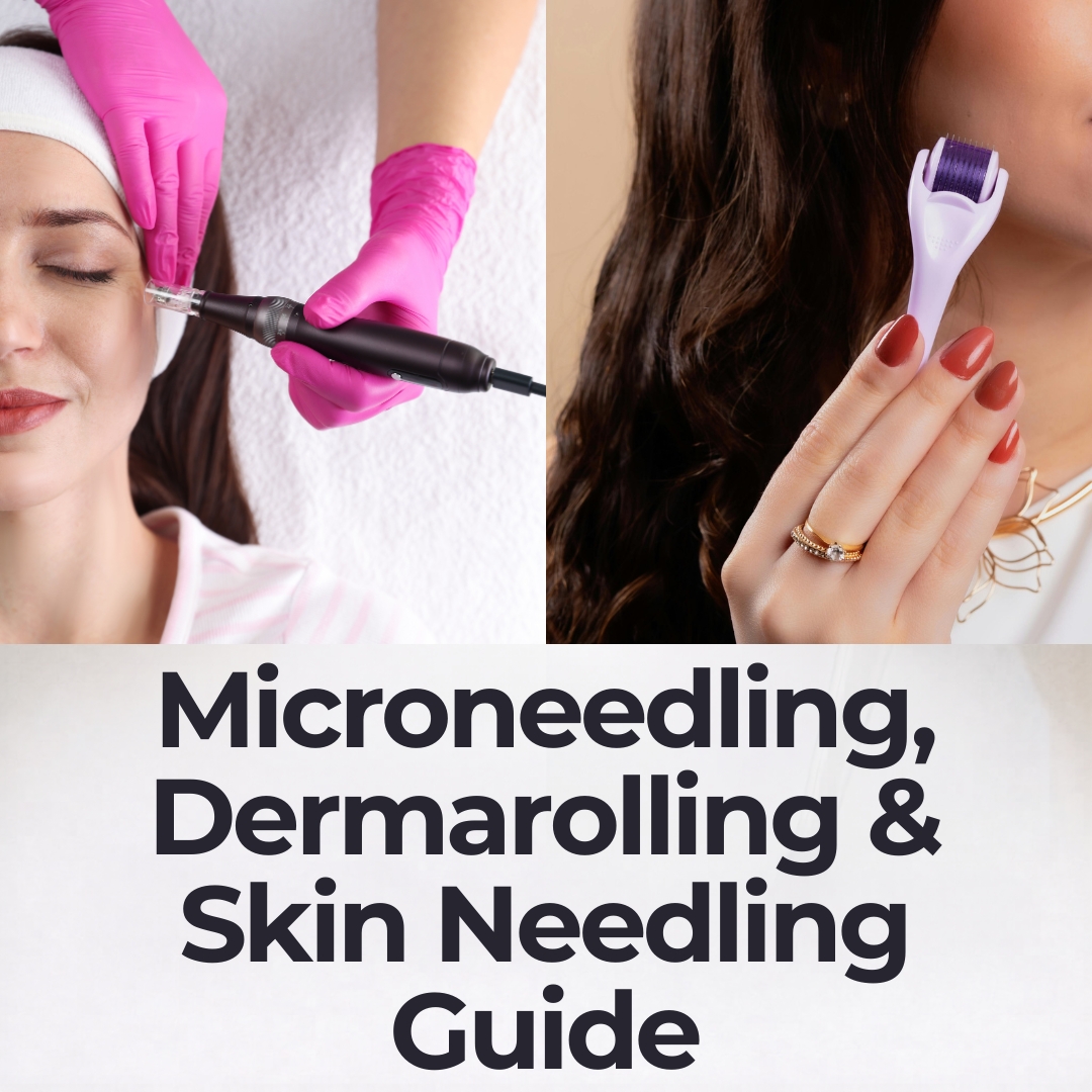Microneedling, Dermarolling & Skin Needling Guide – Glamingo Blog